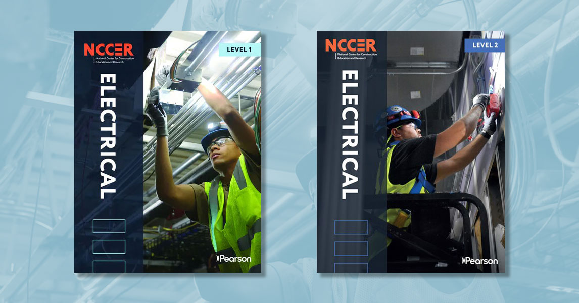 NCCER’s Electrical Levels 1-2, 12th Edition Now Available - NCCER